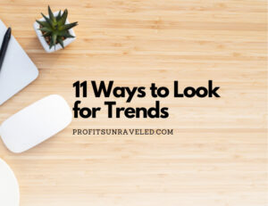 11 Ways to Look for Trends for Your Print on Demand Business | Profits ...