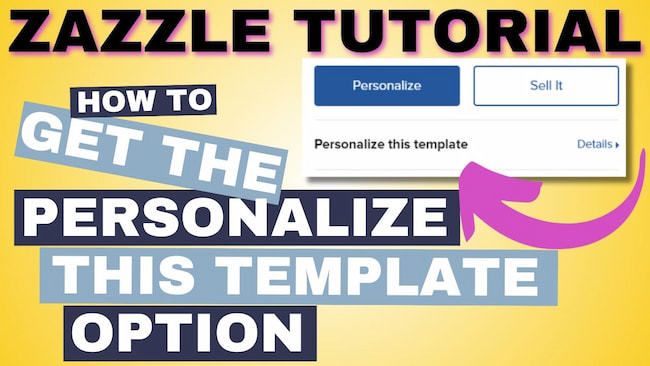How To get the "Personalize This Template" Option on Your Zazzle Product Listings | Profits ...